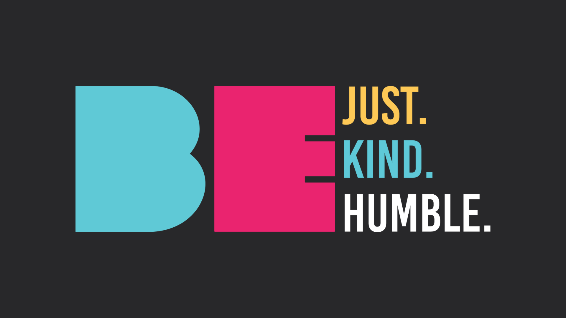 BE. Just. Kind. Humble. | St. Luke's UMC | St. Luke's UMC