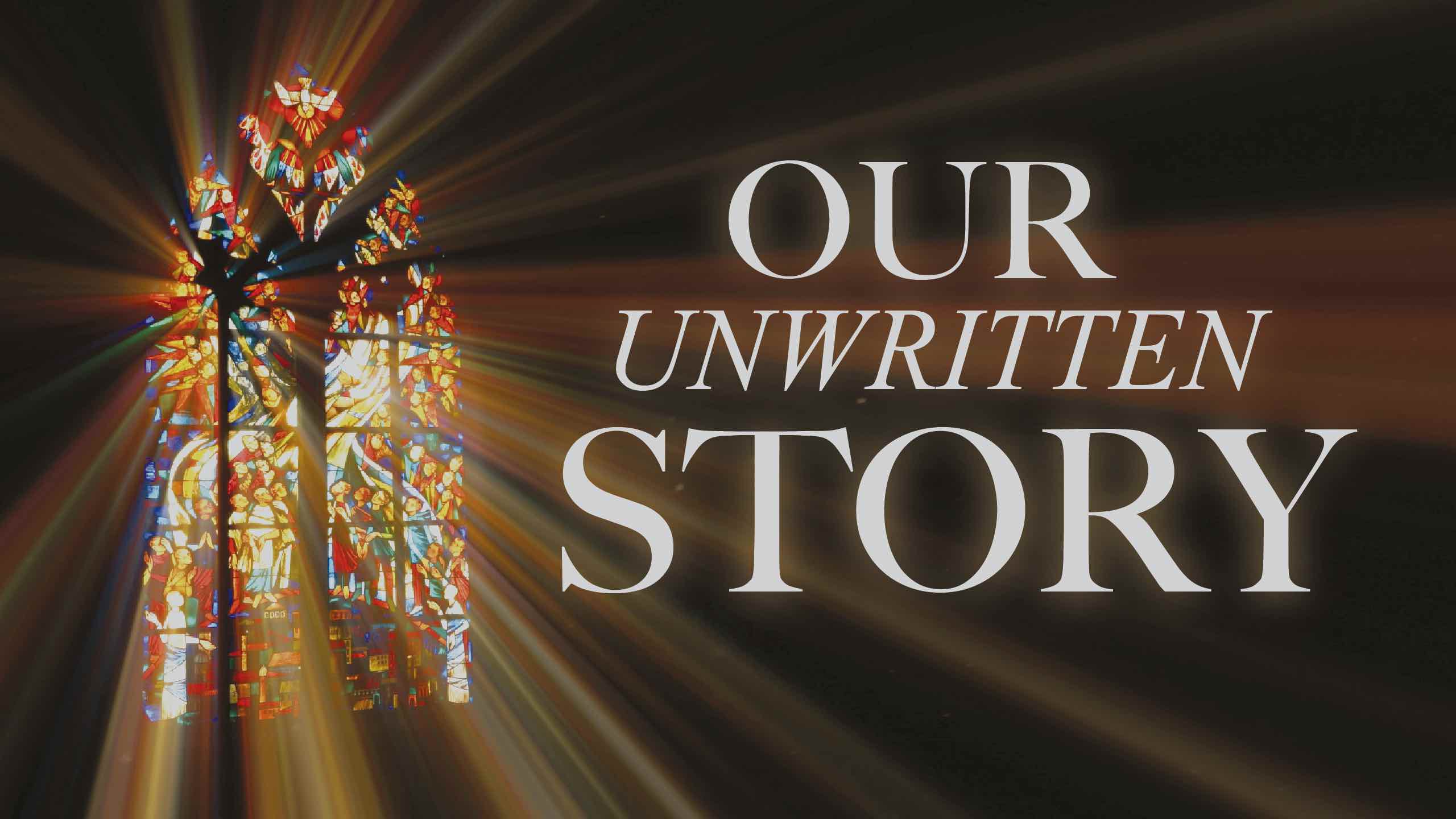 Our Unwritten Story | St. Luke's UMC | St. Luke's UMC